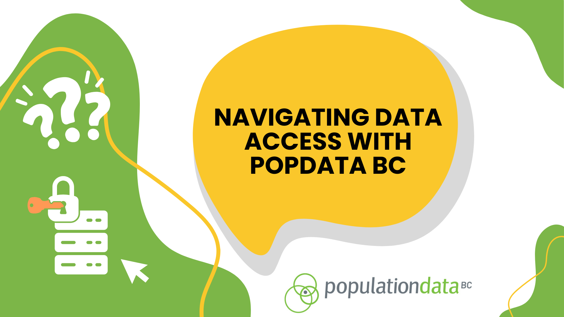 Navigating Data Access with PopData BC | Data Science and Health